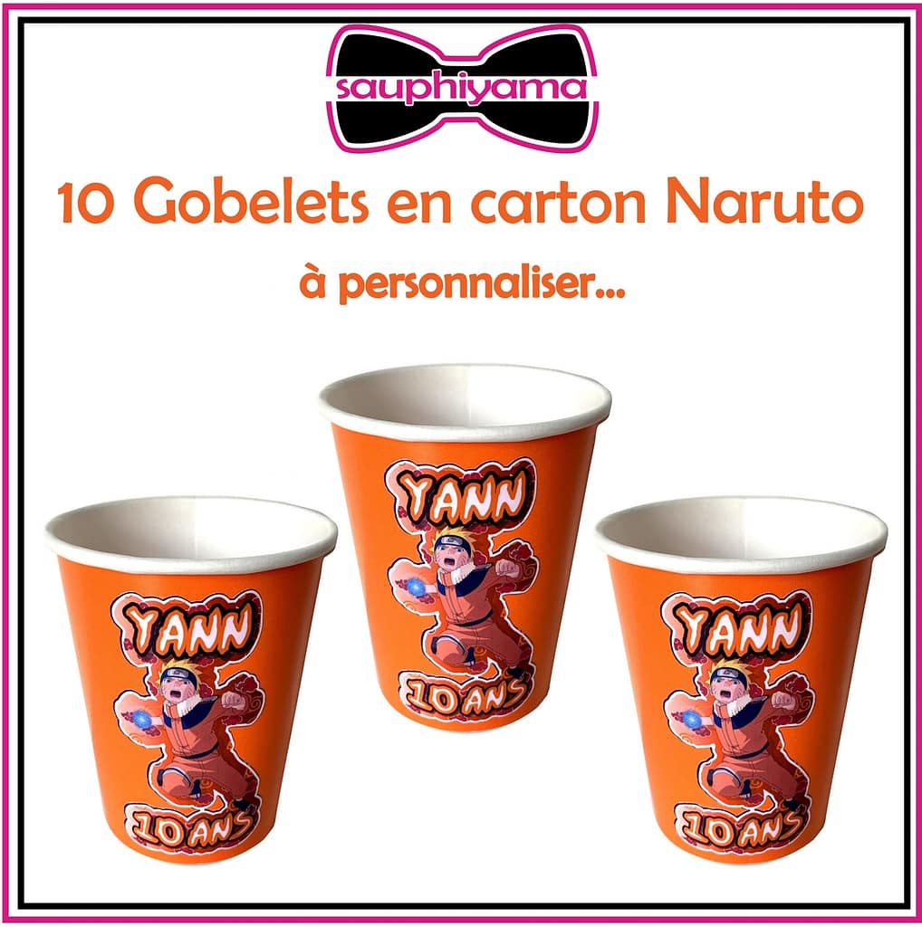 10 Gobelets en carton Naruto à personnaliser - sauphiyama